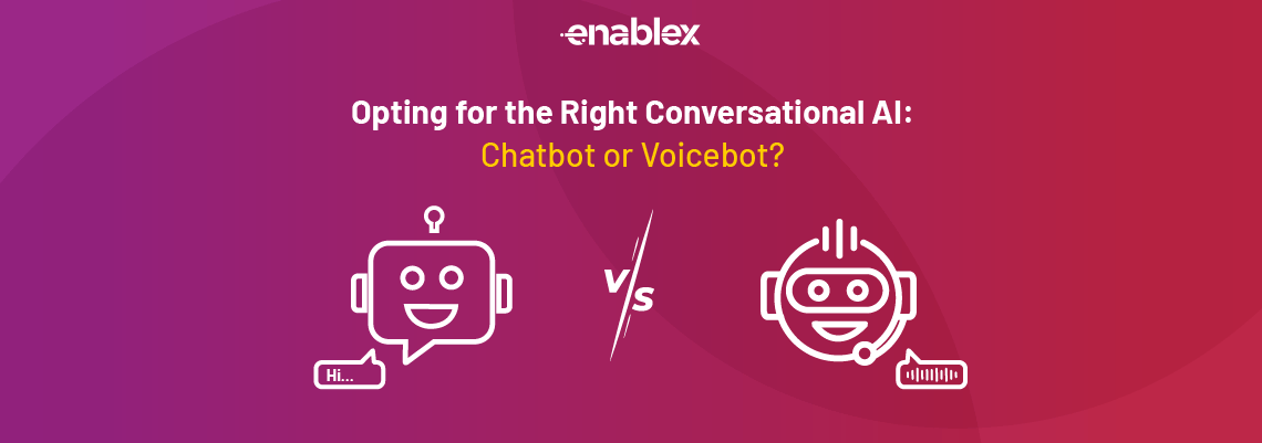 Chatbot or Voice Bot? Key Differences & What’s Best for Your Business